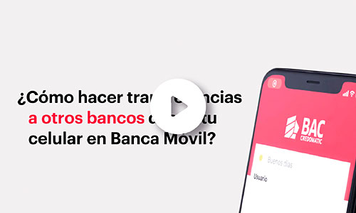 Transferencias entre bancos | BAC Credomatic